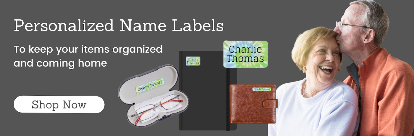 Nursing Home Labels: Family & Seniors | Labels To Last